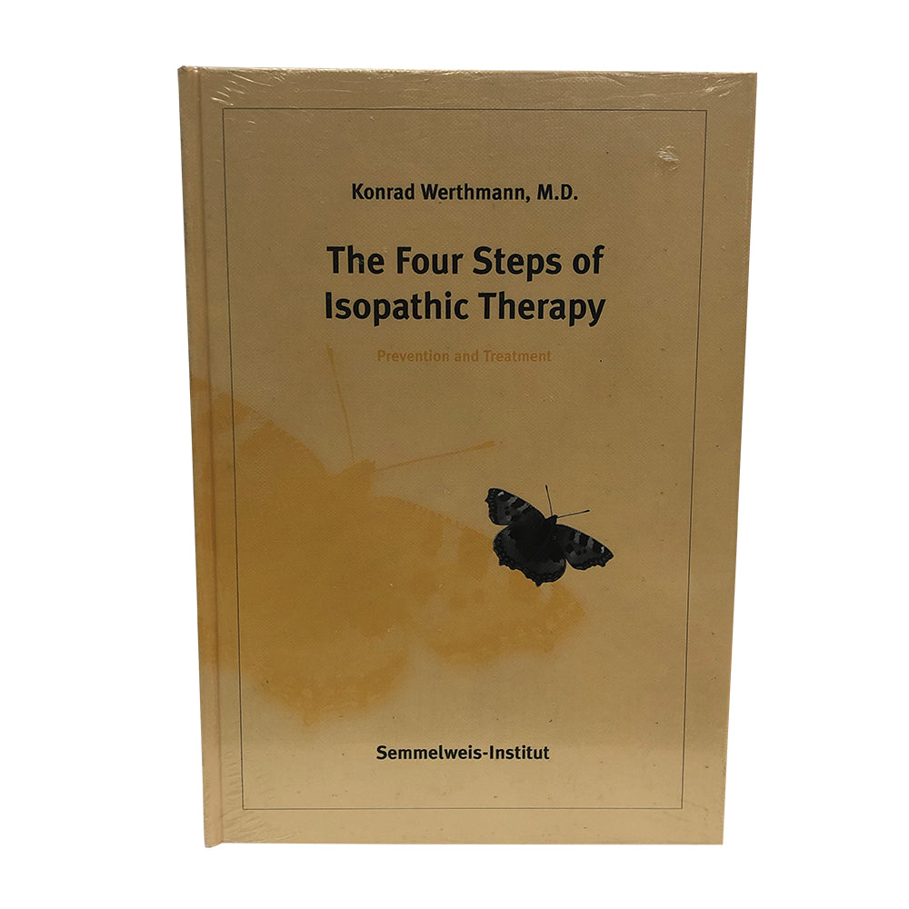 The Four Steps of Isopathic Therapy: Prevention and Treatment by Dr Ko ...
